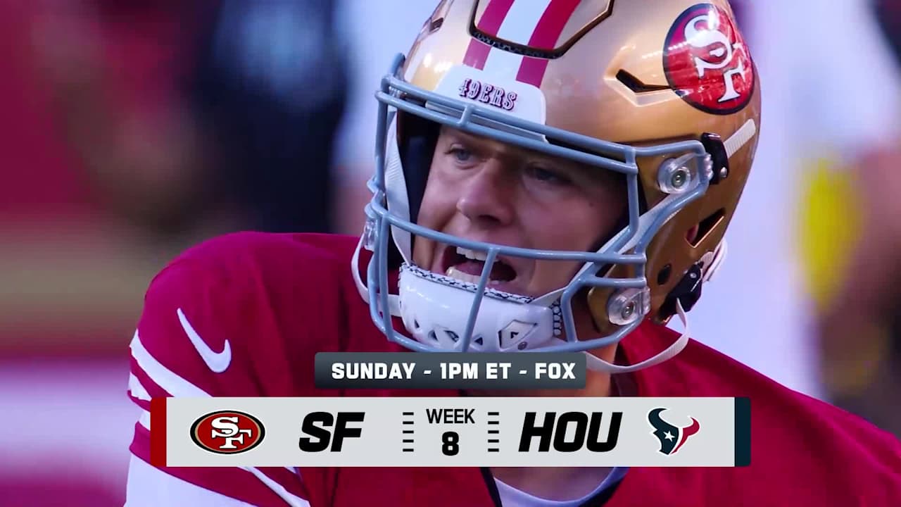 49ers vs. Texans preview Week 8