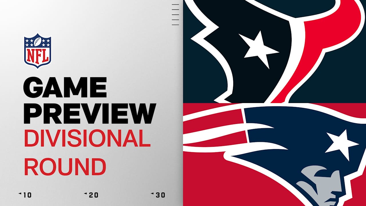 Texans vs. Patriots preview AFC Divisional Round