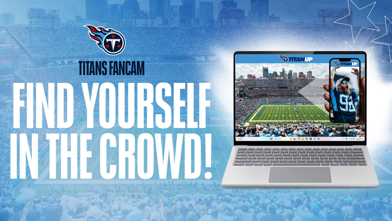 Titans Fan Cam: Find Yourself in the Crowd