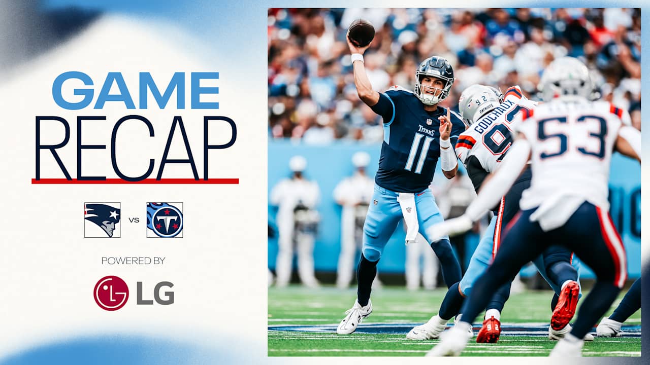 Game Recap: Titans Find A Way, Win 20-17 Over the Patriots in Overtime