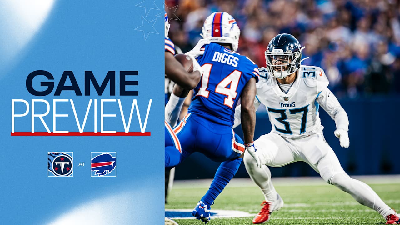 Game Preview: Titans Travel to Buffalo to Face the Bills
