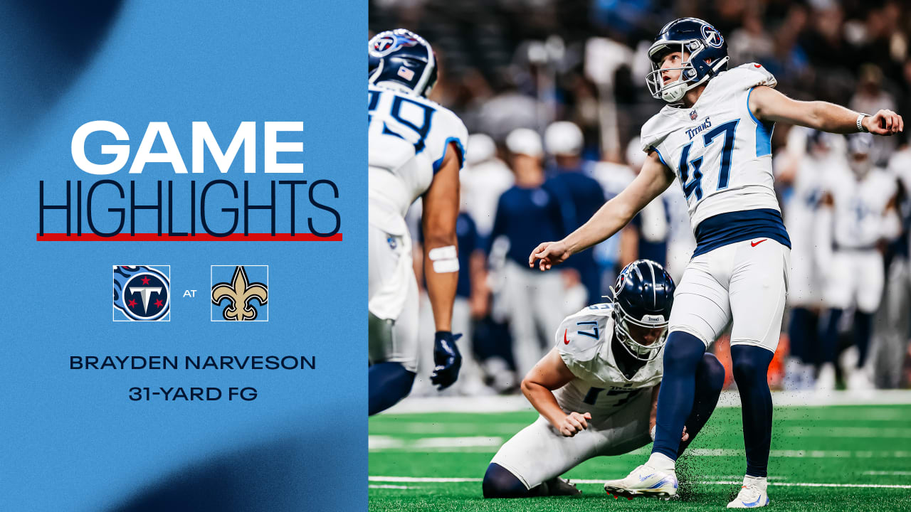 Brayden Narveson Helps Titans Regain Lead vs. Saints With 31-Yard FG ...