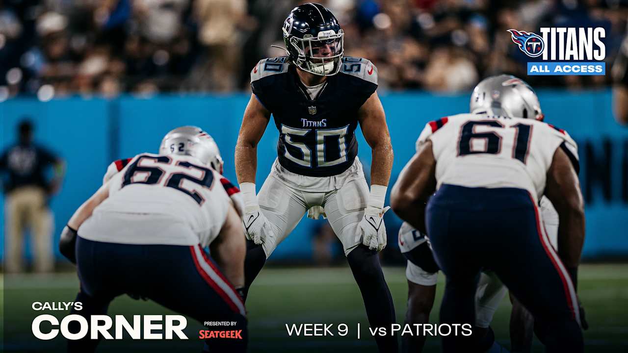 Patriots vs. Titans Week 9 | Cally's Corner