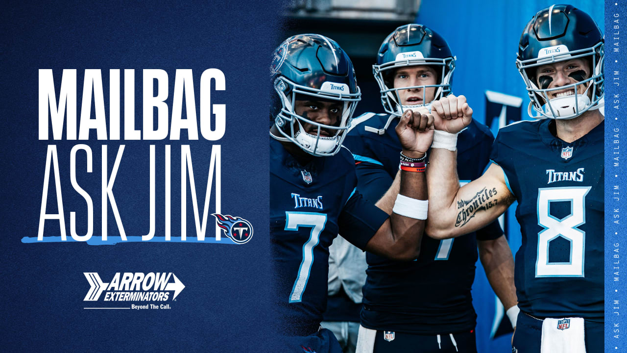 Weekend Mailbag: Jim Wyatt Answers Questions From Titans Fans Ahead of ...