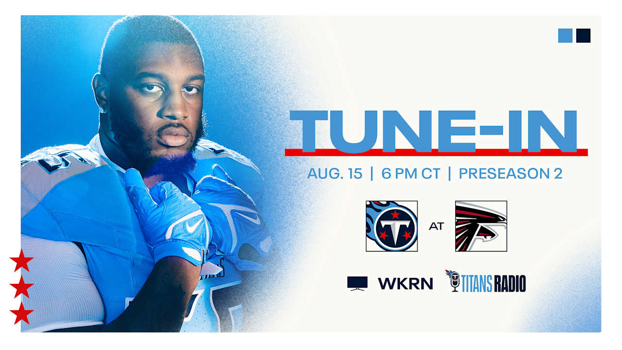Tennessee Titans at Atlanta Falcons: How to Watch, Listen and Live Stream