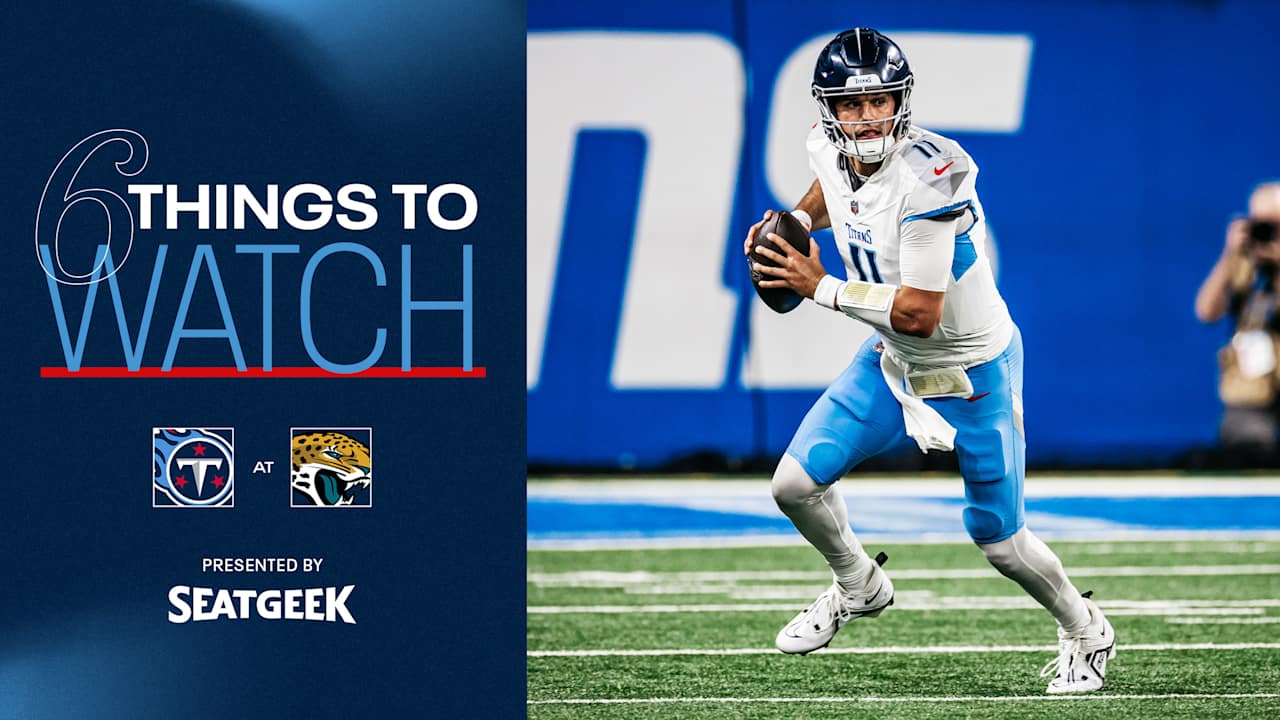 Six Things to Watch for the Titans in Sunday's Game at the Jaguars