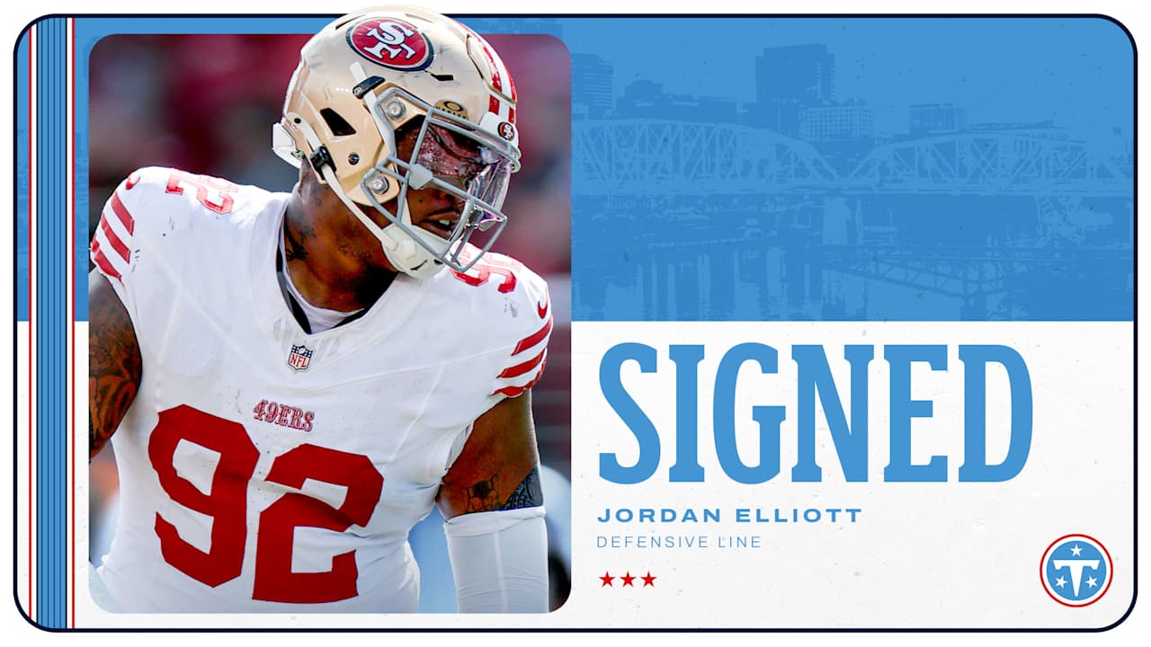 Titans Sign Defensive Lineman Jordan Elliott