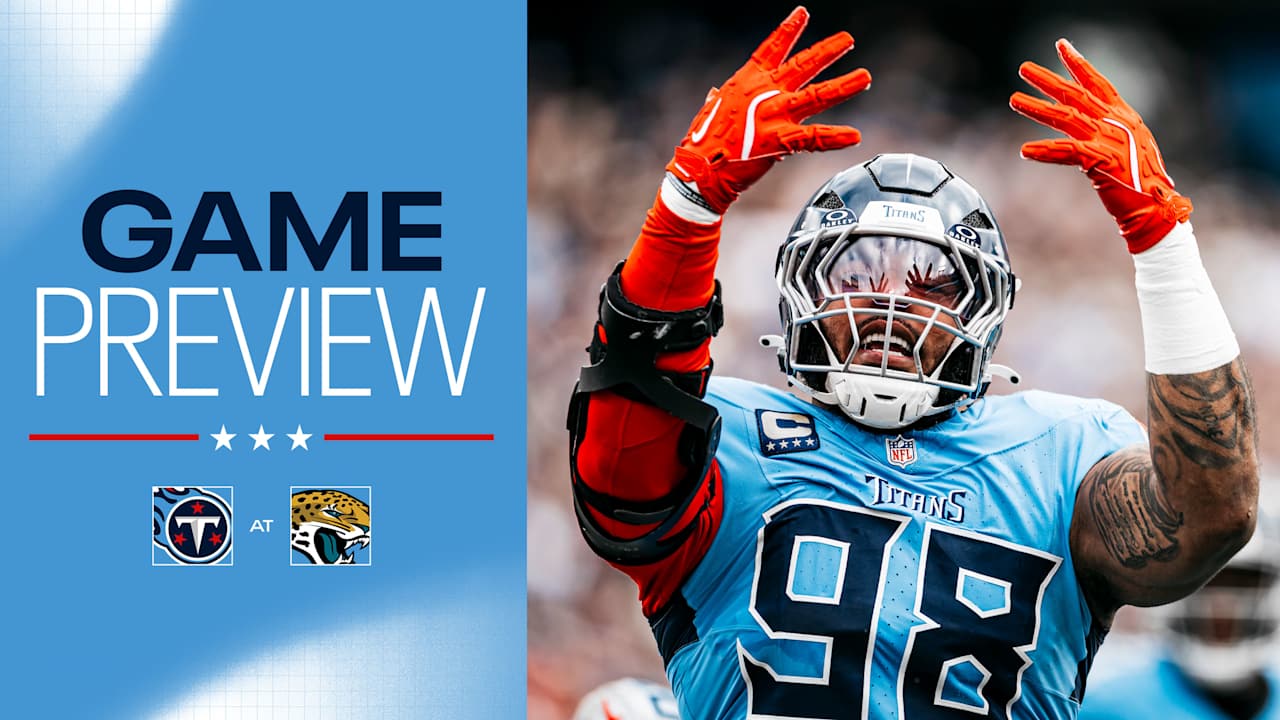 Game Preview: Titans Visit Jacksonville In Season Finale