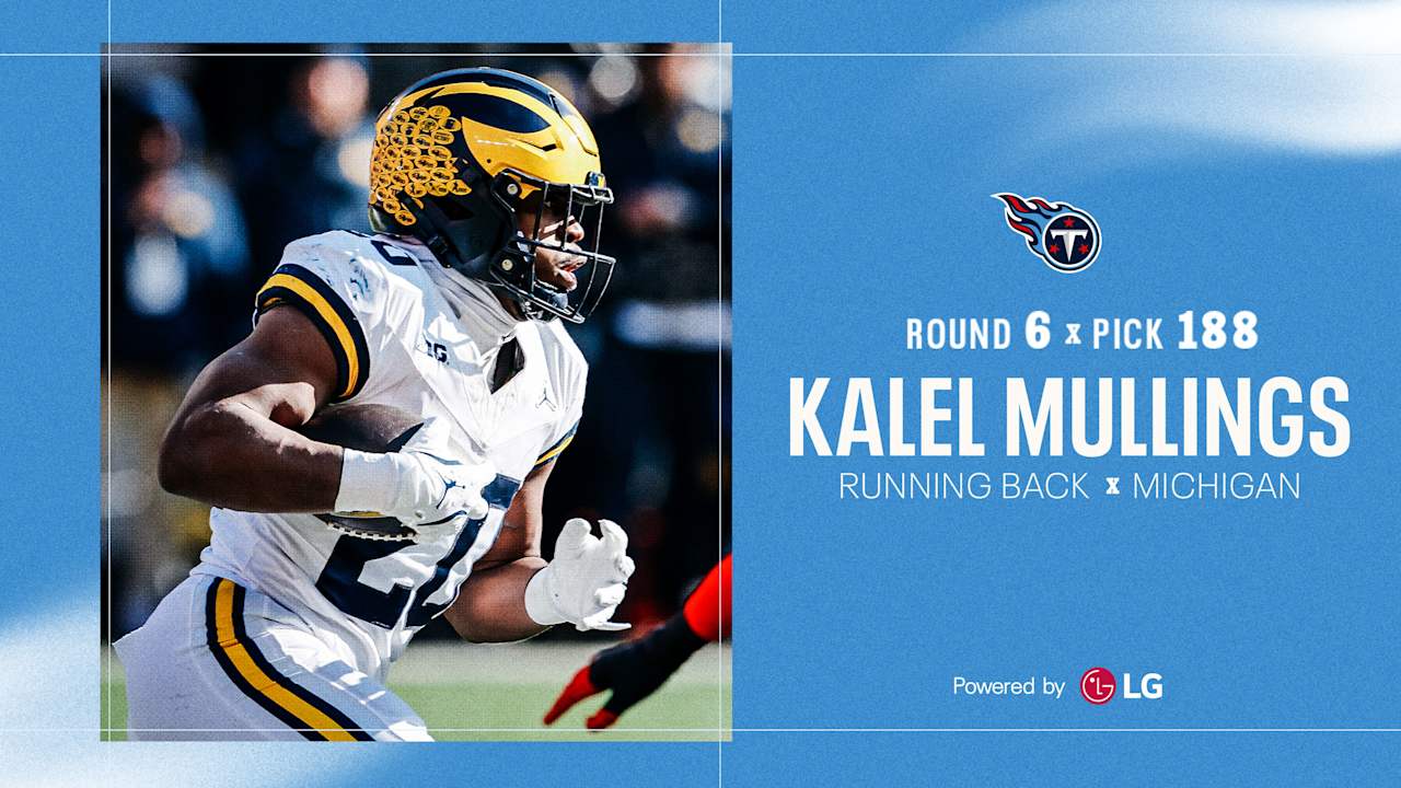 Titans Selected Michigan RB Kalel Mullings in the Sixth Round of the NFL Draft
