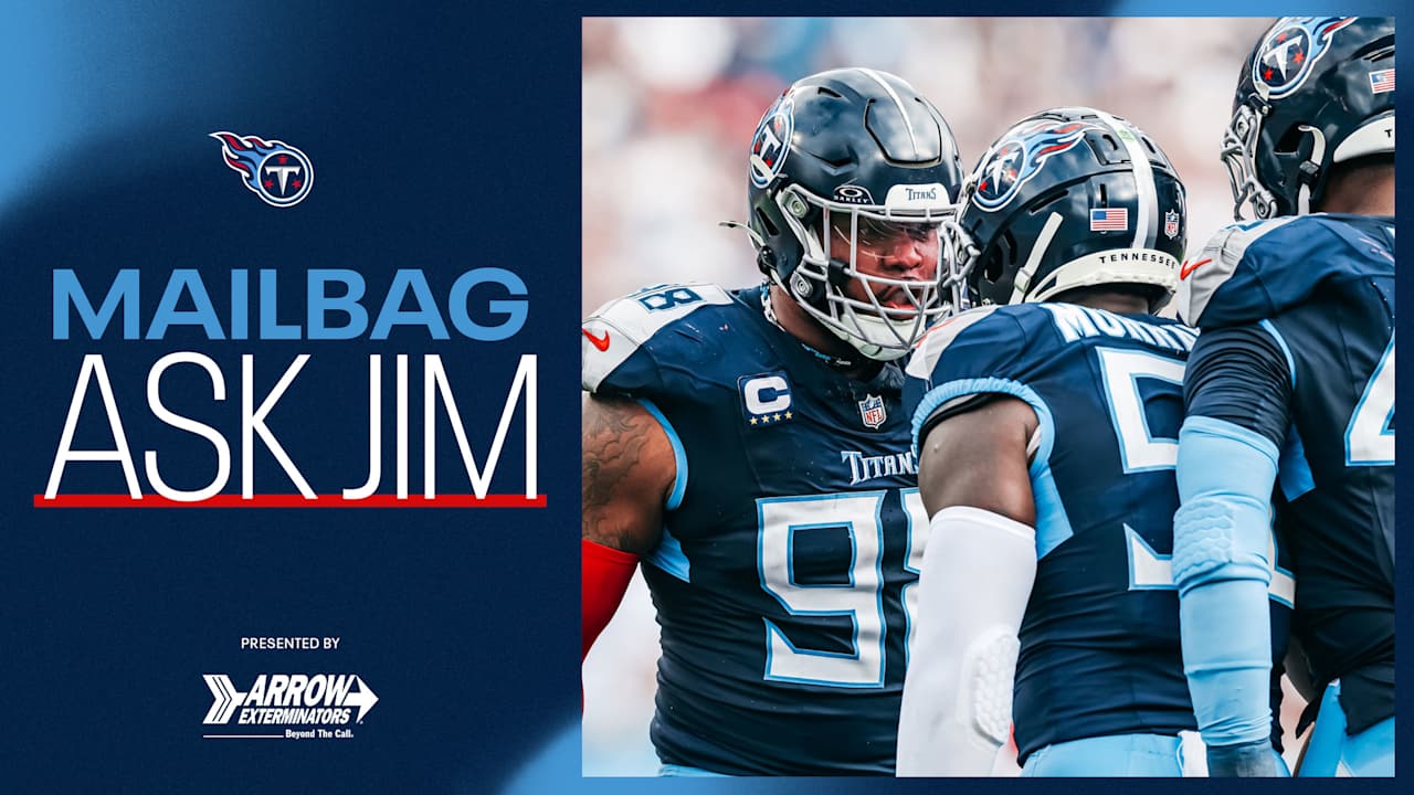 Weekend Mailbag: Jim Wyatt Answers Questions From Titans Fans Ahead of ...