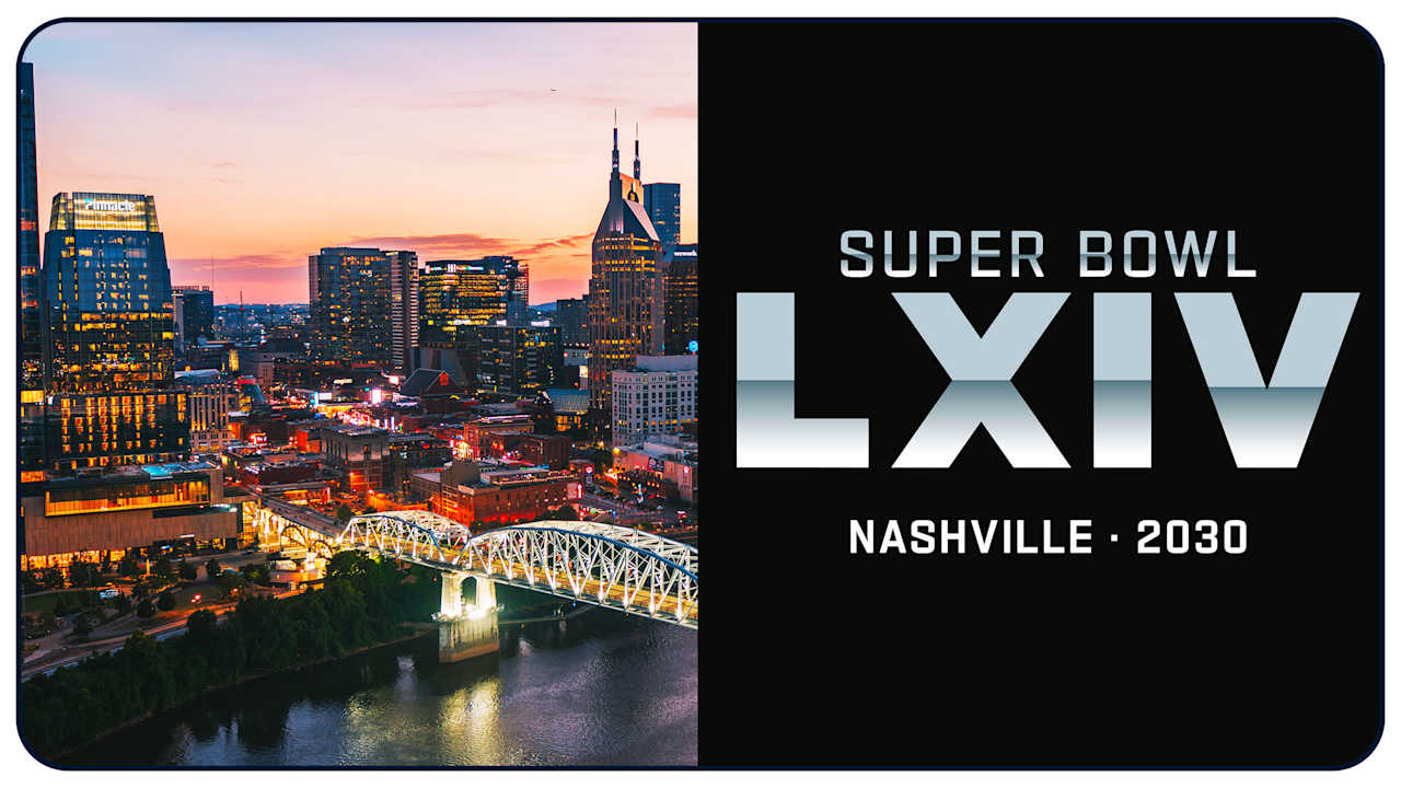 Nashville to Host Super Bowl LXIV at New Nissan Stadium in 2030