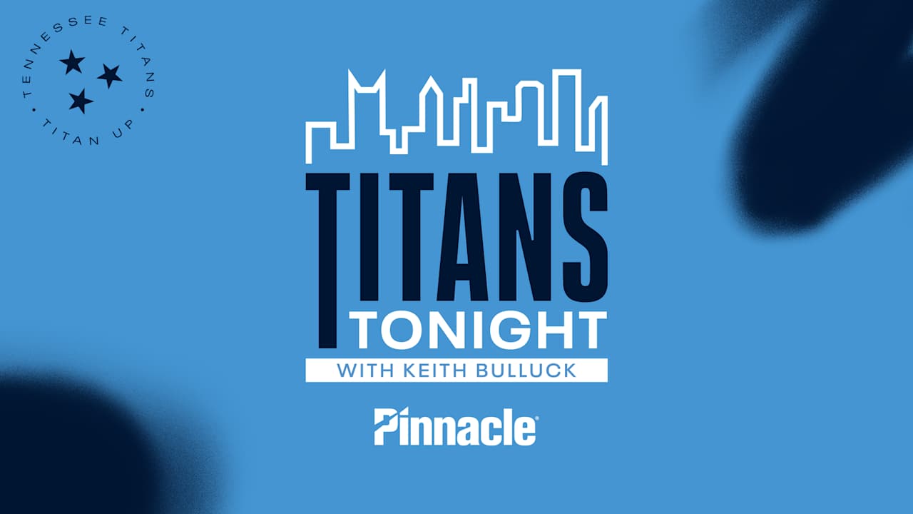 Titans Tonight with Keith Bulluck | Coach Mac Edition