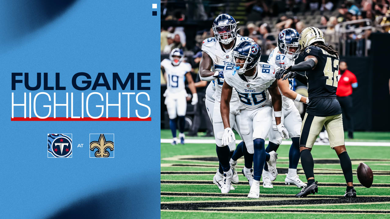 Titans vs. Saints Highlights Preseason Week 3 | Game Highlights
