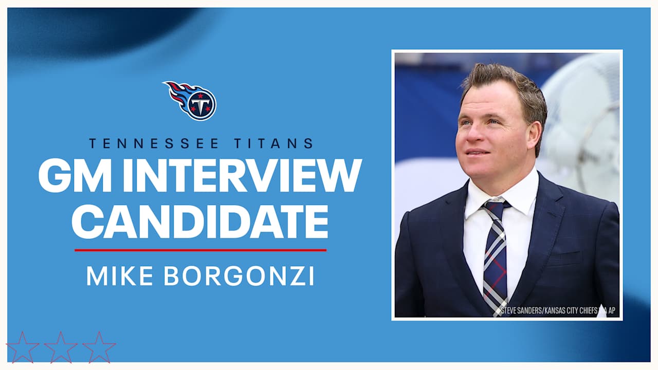 Titans Complete Interview with Chiefs Assistant GM Mike Borgonzi for ... Titans Complete Interview with Chiefs Assistant GM Mike Borgonzi for ...