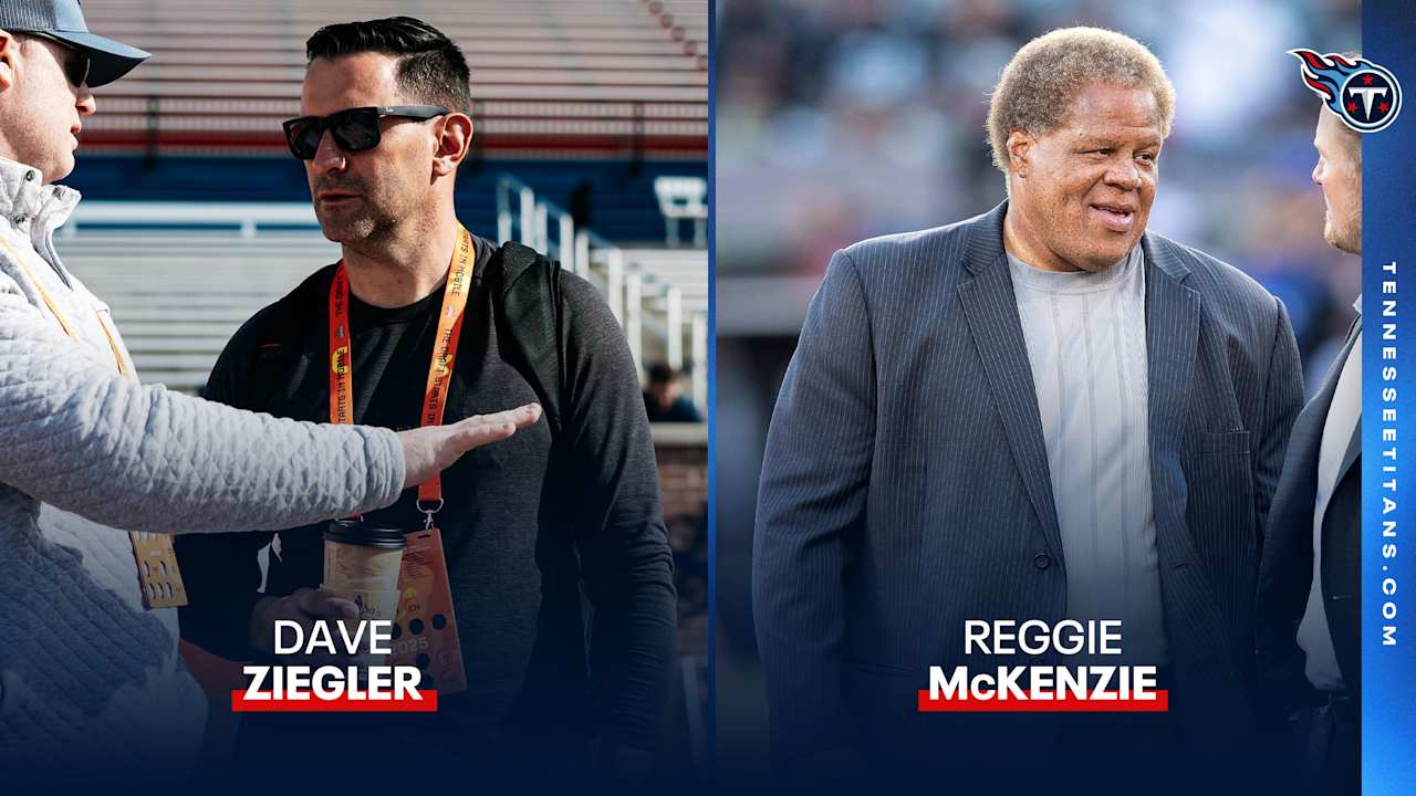 Titans Officially Add Dave Ziegler and Reggie McKenzie to Front Office