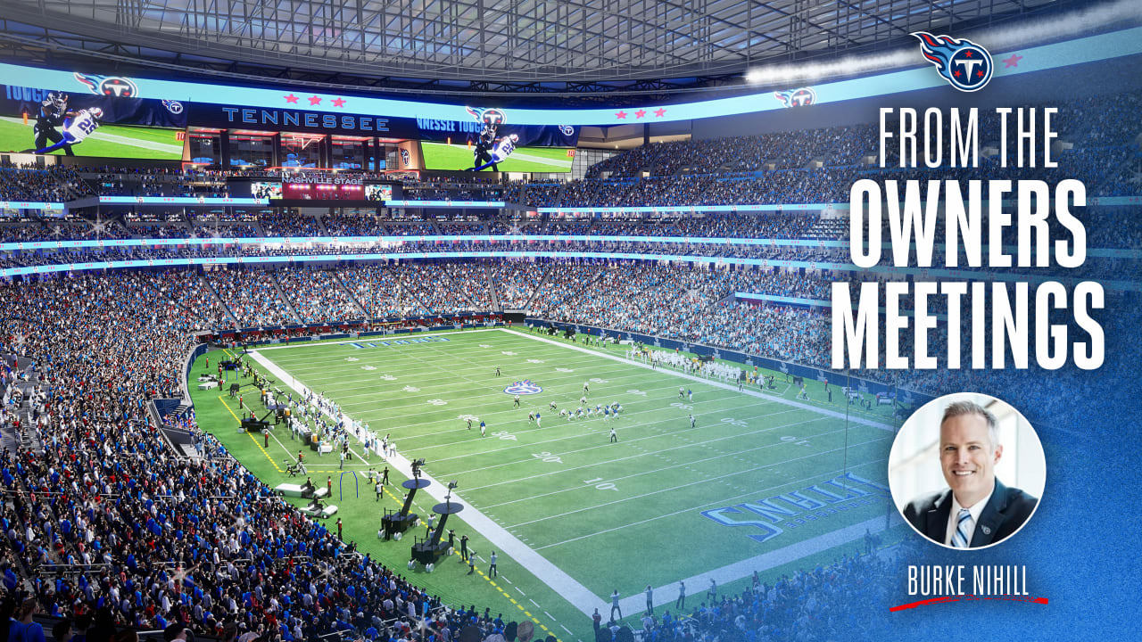 From the NFL Owners Meetings: Titans President and CEO Burke Nihill ...