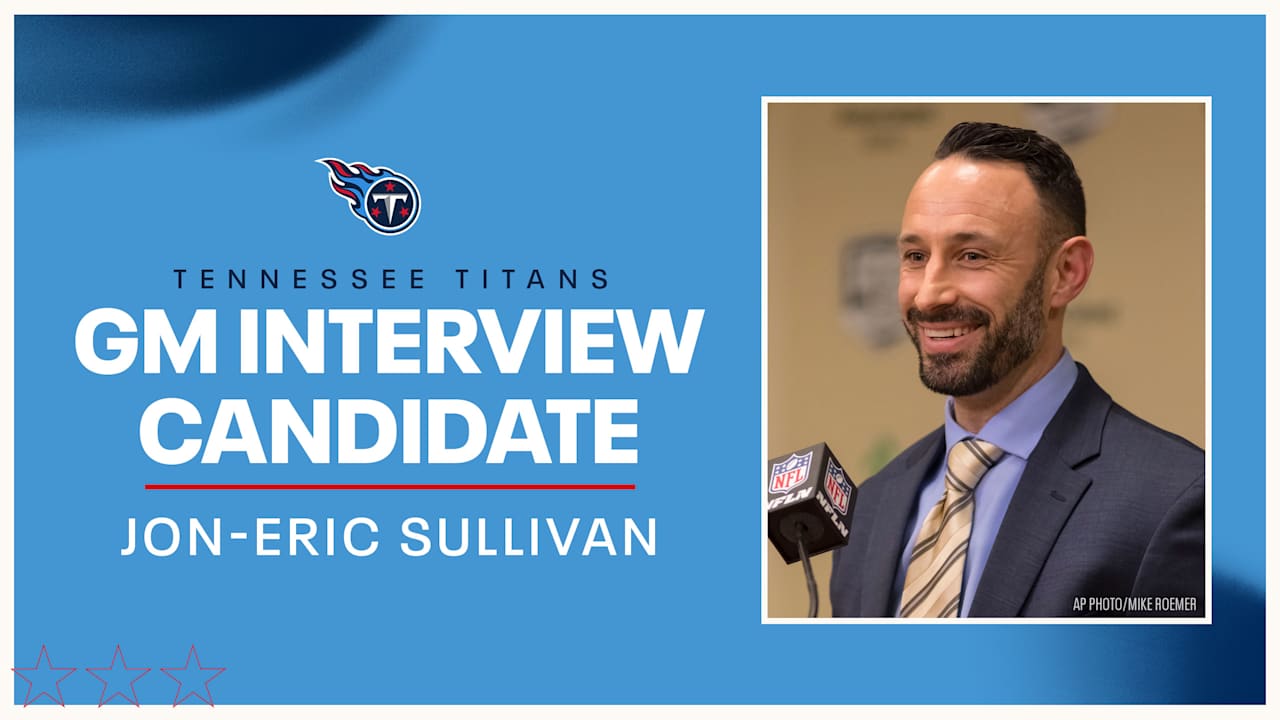 Titans Complete Interview with Packers VP of Player Personnel Jon-Eric Sullivan for the Team's ...