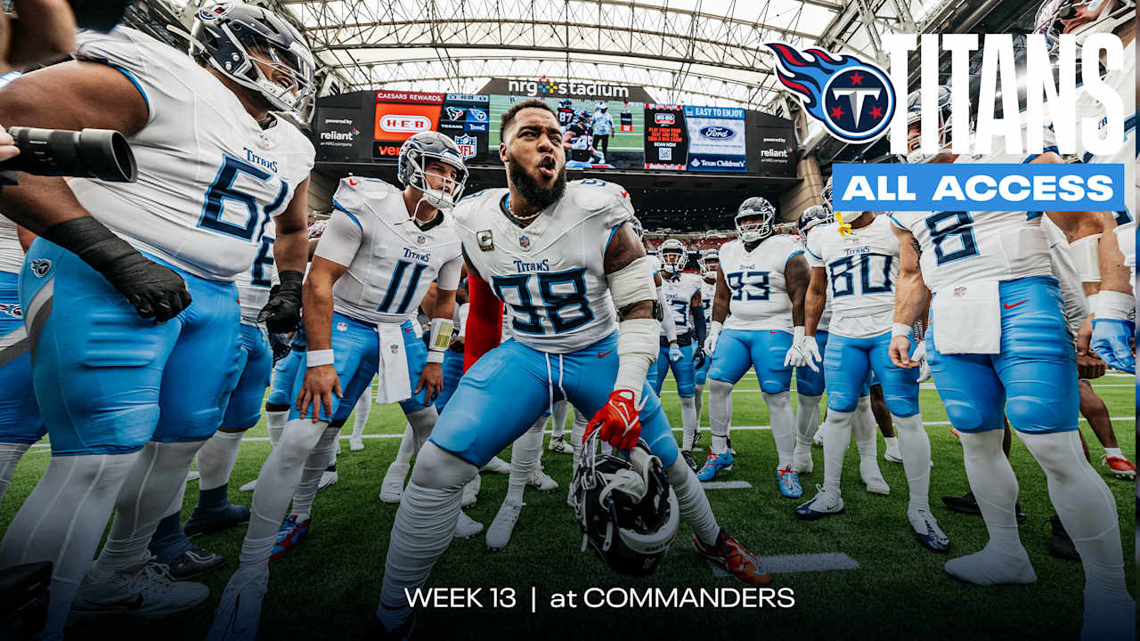 Titans at Commanders Preview | Titans All Access