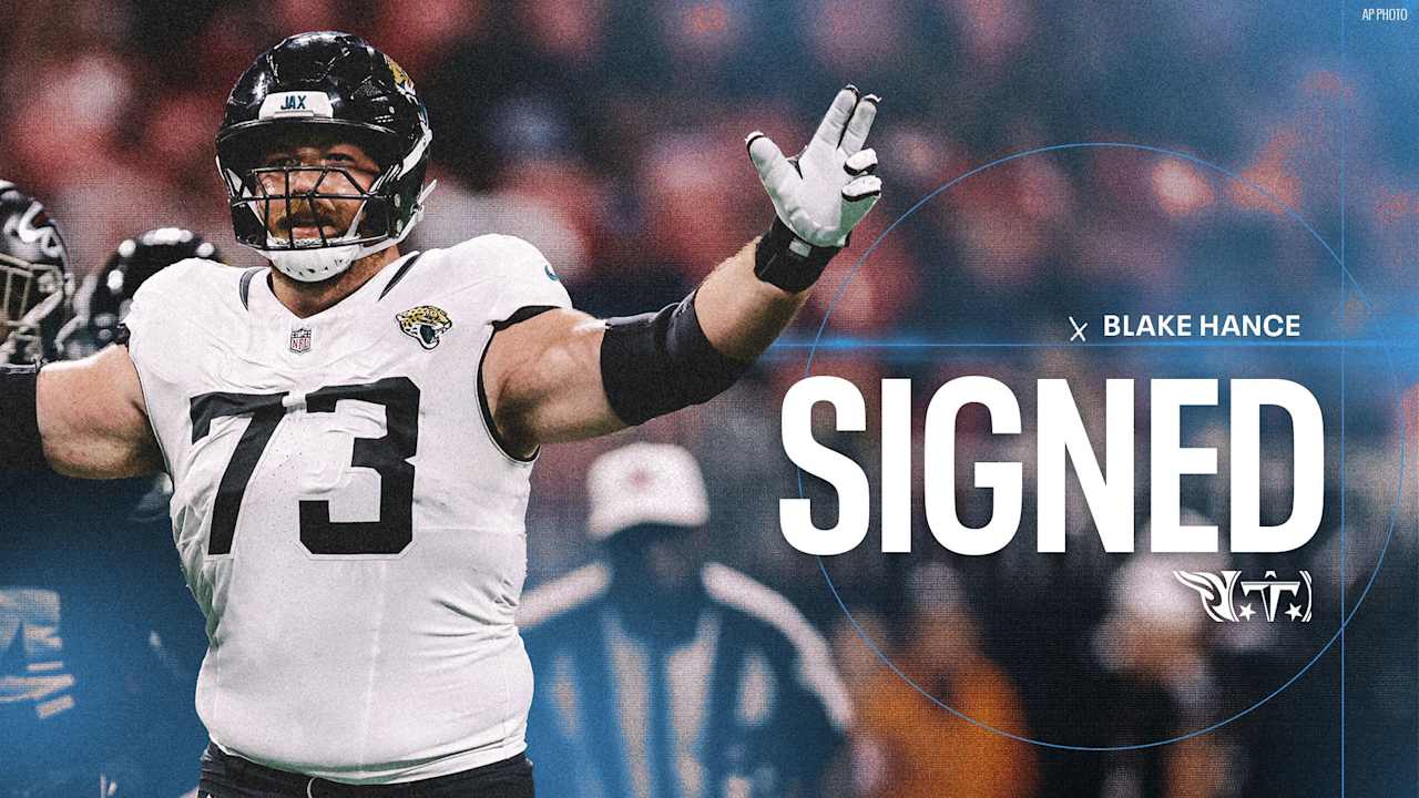 Titans Sign Offensive Lineman Blake Hance