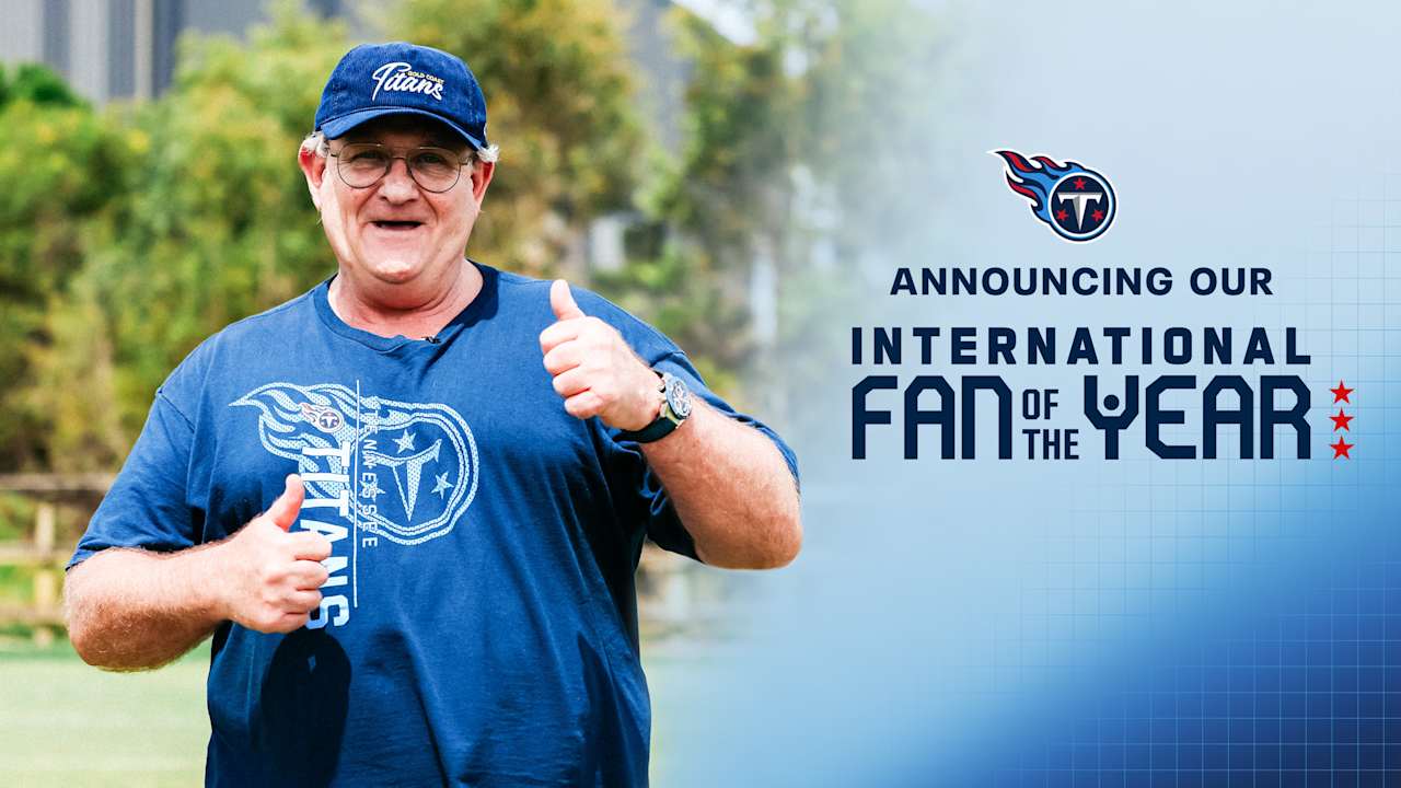 The Tennessee Titans' International Fan of the Year Gets A Trip to the ...