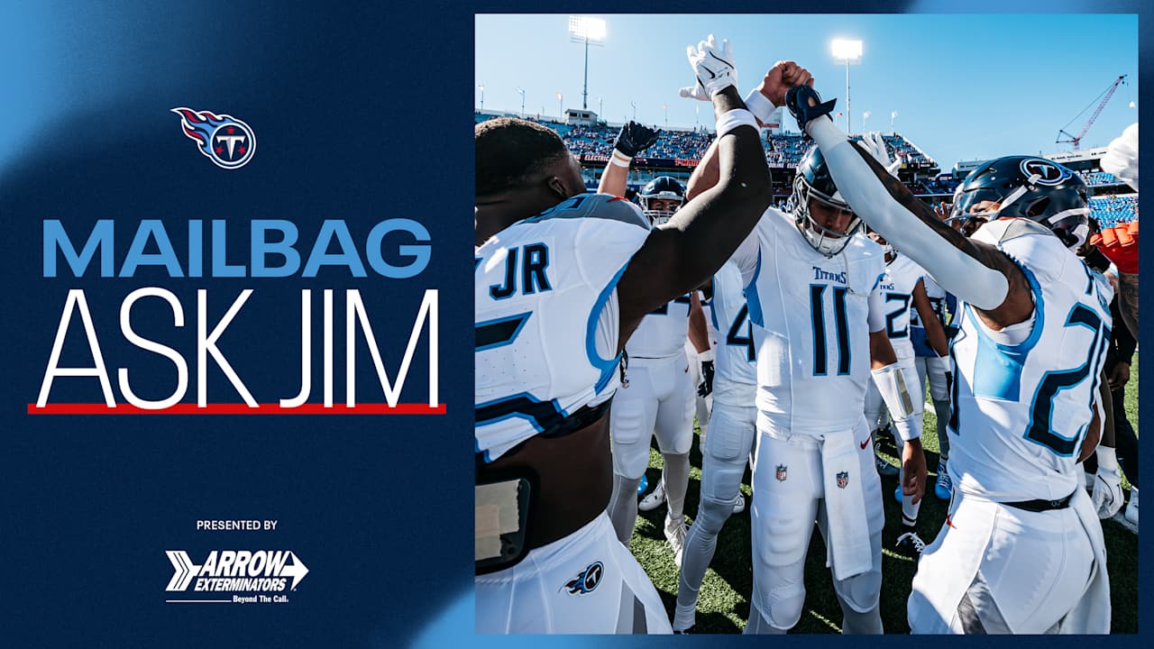 Weekend Mailbag: Jim Wyatt Answers Questions From Titans Fans Ahead of ...