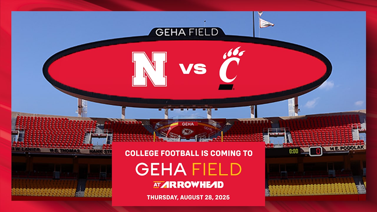 GEHA Field at Arrowhead Stadium to Host Cincinnati vs Nebraska in August 2025