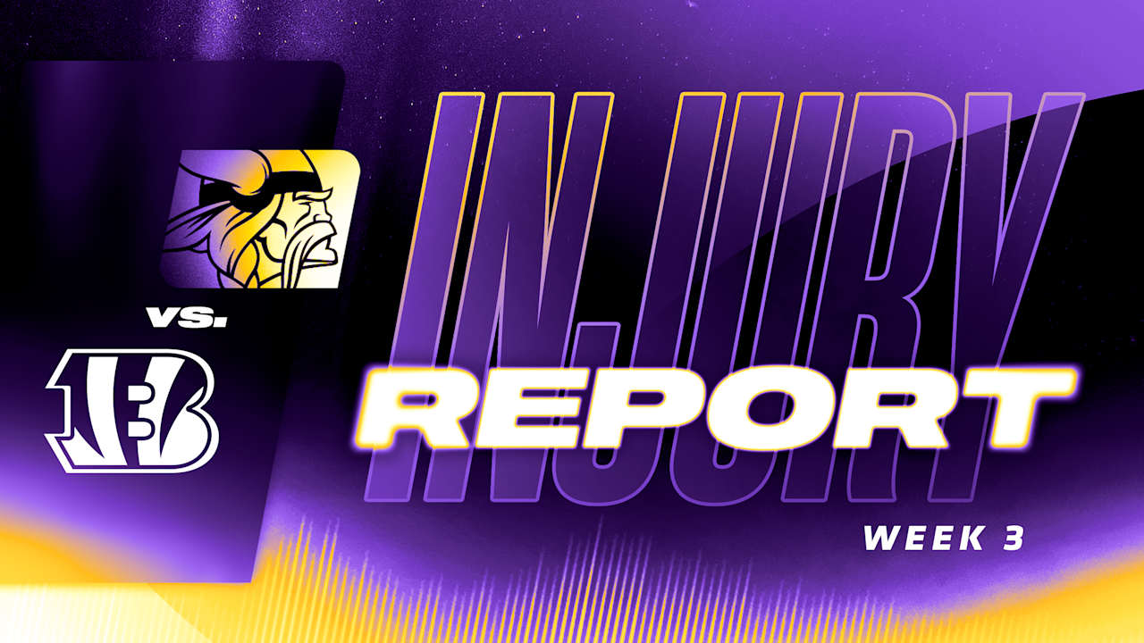 Final Vikings vs. Bengals Injury Report for Week 3 of 2025